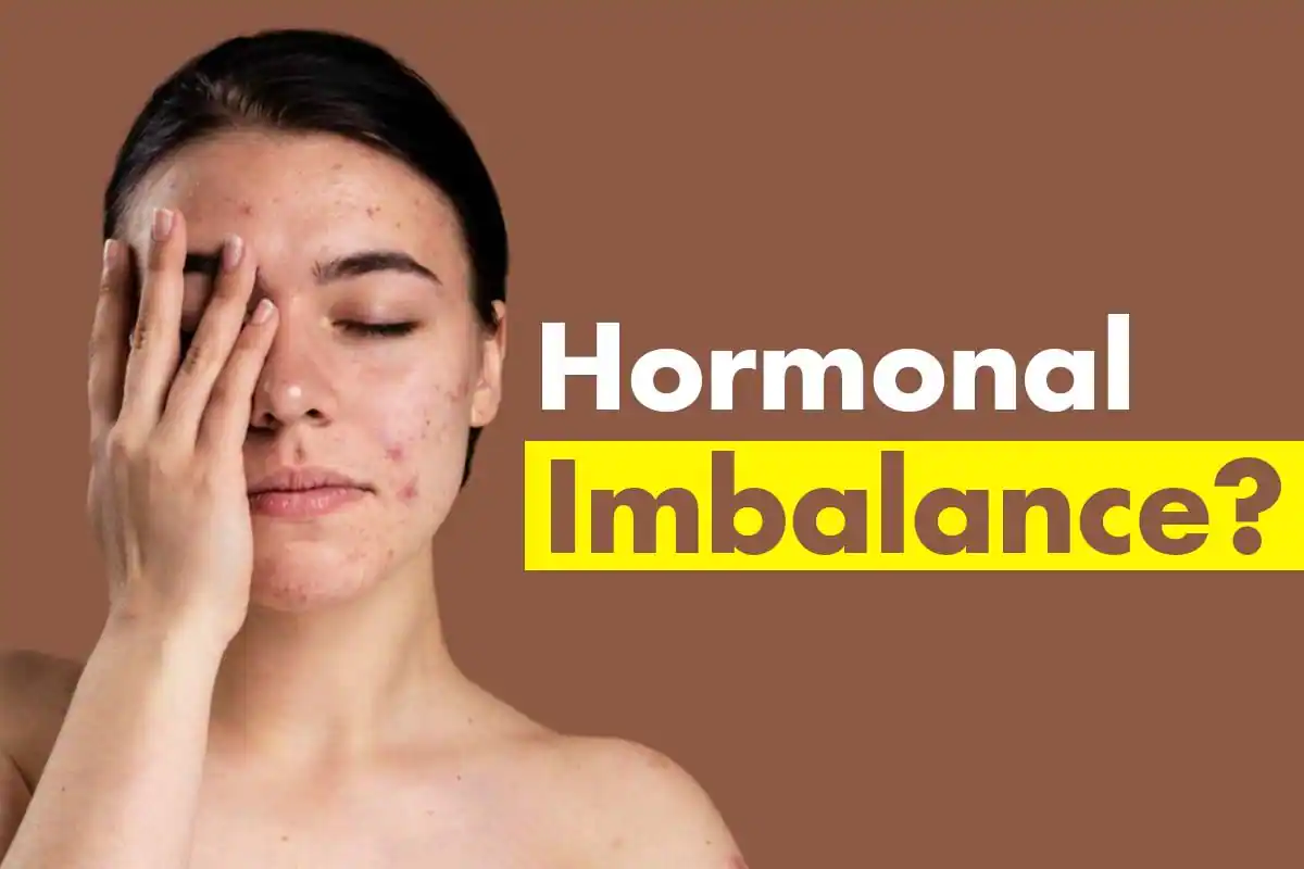 Hormonal Imbalances Top Signs and Symptoms - Fitness Efficency